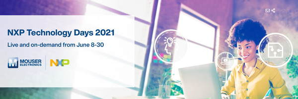 마우저, ‘2021 NXP Technology Days’ 후원