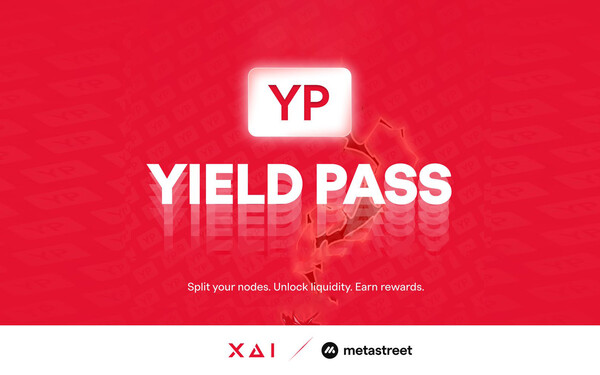 메타스트리트, 자이 프로토콜(XAI Games) 노드 기반 ‘일드패스(Yield Pass)’ 출시